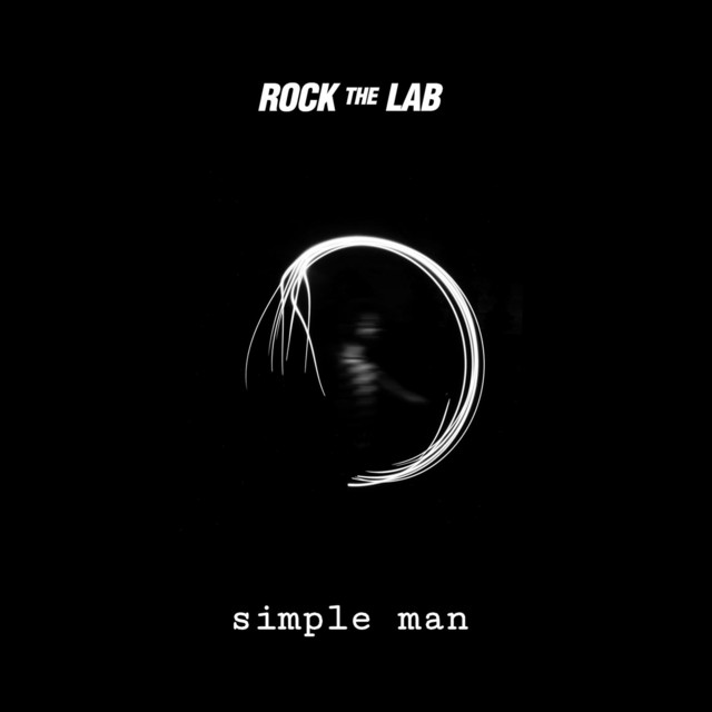 Simple Man - Single by Rock the Lab | Spotify