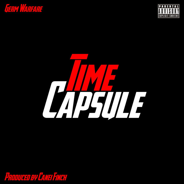 Time Capsule - Album by Germ Warfare | Spotify