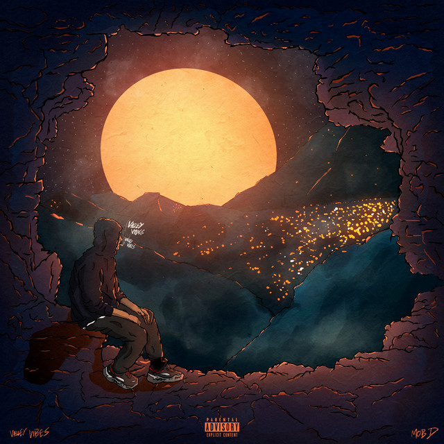 Valley Vibes - Single by MOB D | Spotify
