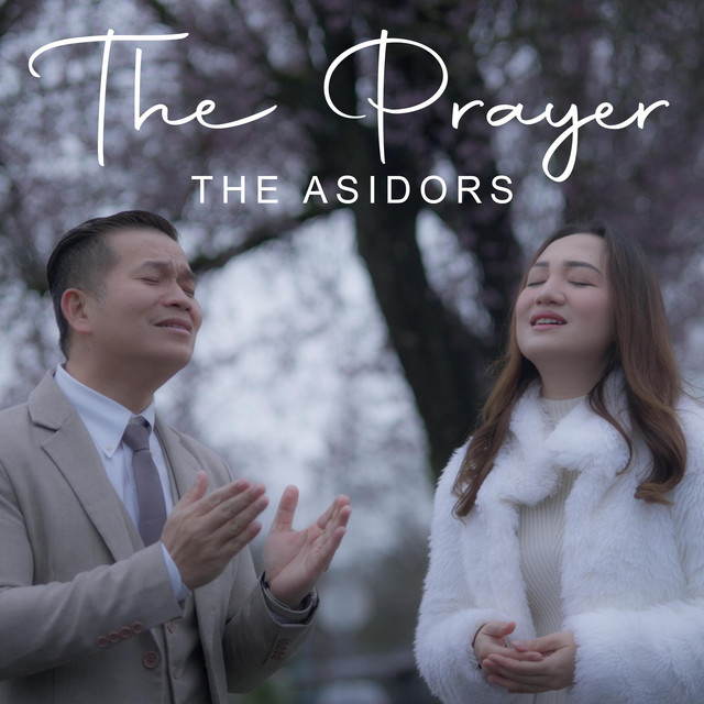 The Prayer - Single by The AsidorS | Spotify