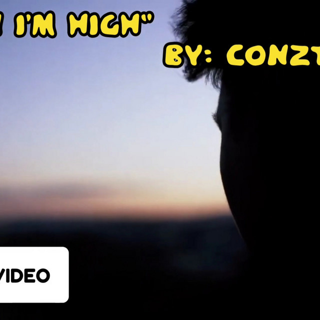When I'm High - Single by Conztantine | Spotify