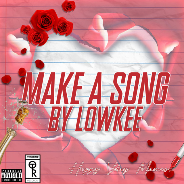 Make a Song (Happy Vday Mamas) - Single by Lowkee | Spotify