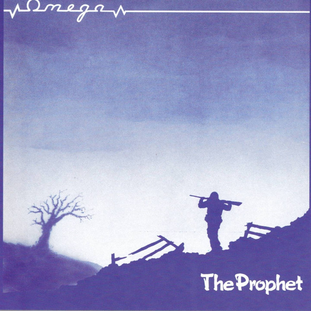 The Prophet - Album by Omega | Spotify