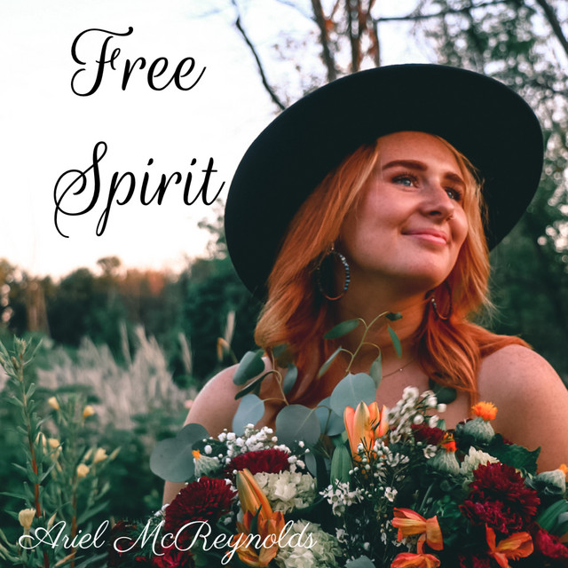 Free Spirit - Single by Ariel McReynolds | Spotify