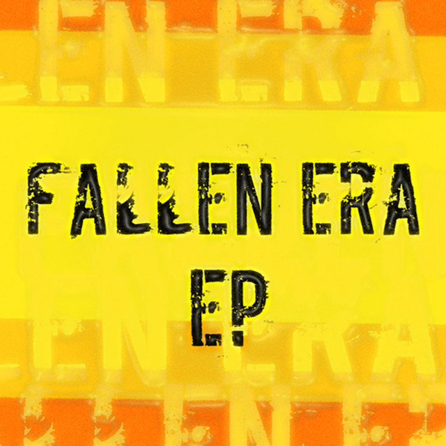 Fallen Era EP - EP by Fallen Era | Spotify