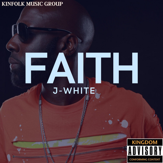 Faith by J-White