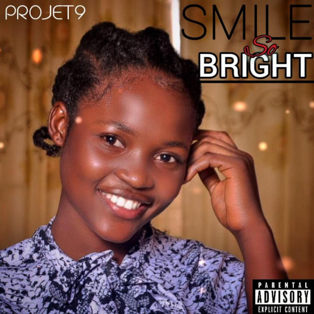 SMILE SO BRIGHT - Single by Projet9 | Spotify