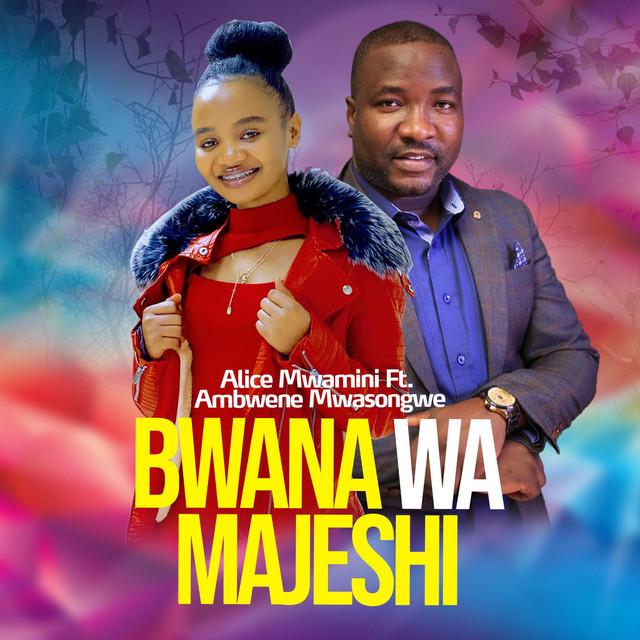 BWANA WA MAJESHI - Single by Alice Mwamini | Spotify