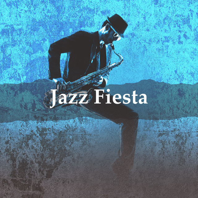 Jazz Fiesta - Album by Calm Instrumental Coffee House | Spotify