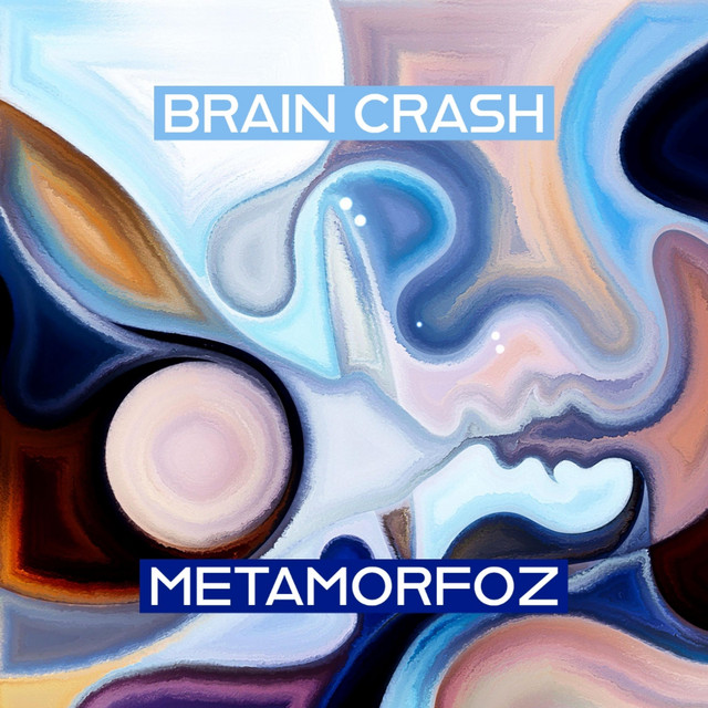 Brain Crash: Songs list, genres, analysis and similar artists - Chosic
