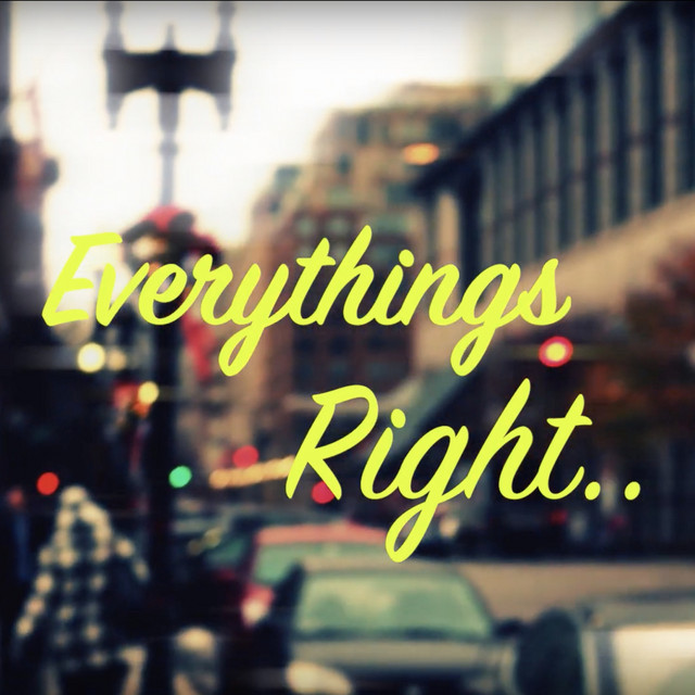 Everything's Right - EP by Misha MoLove | Spotify