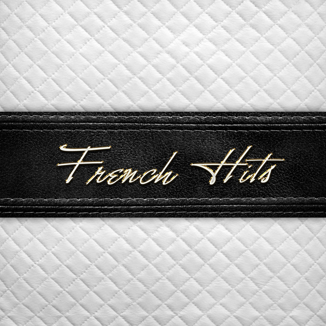 French Hits - Compilation by Various Artists | Spotify