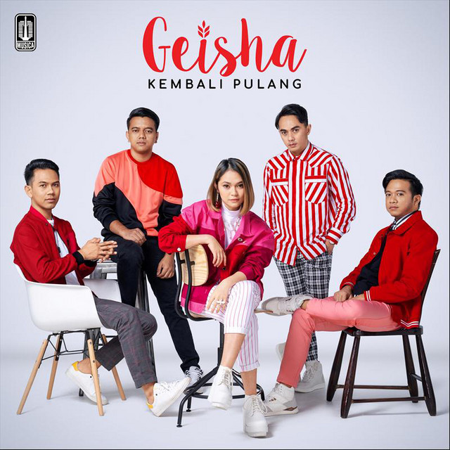 Kembali Pulang - song and lyrics by Geisha | Spotify