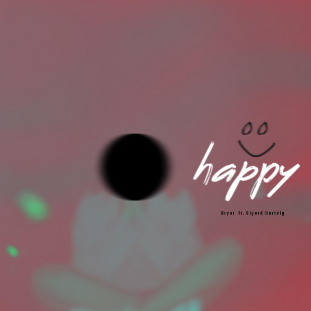 Happy - Single by Bryar Perry | Spotify
