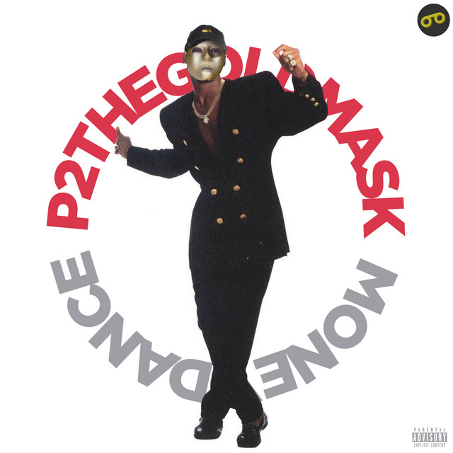 Money Dance - Single by P2thegoldmask | Spotify