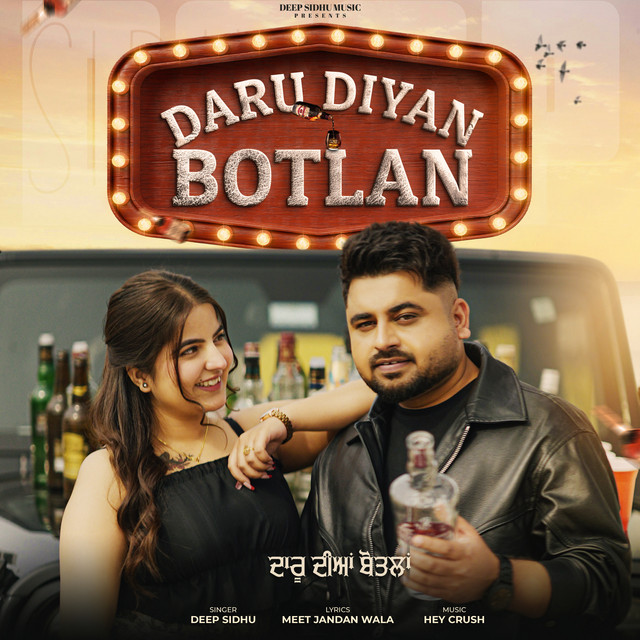 Daru Diyan Botlan - song and lyrics by Deep Sidhu | Spotify