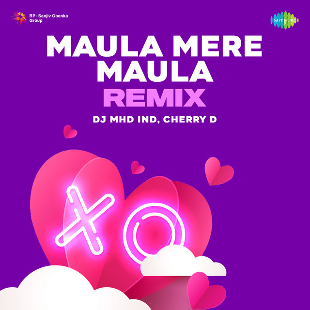 Maula Mere Maula Remix - Single by DJ MHD IND | Spotify