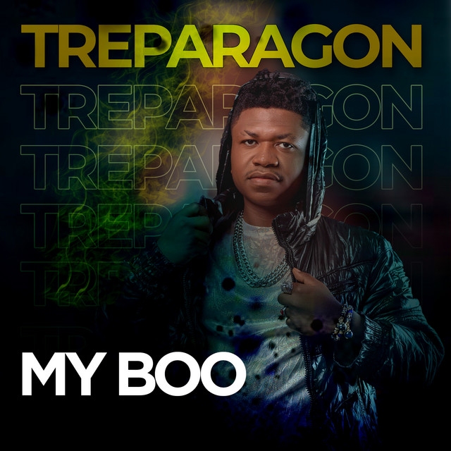 My Boo - Single by Tréparagon | Spotify