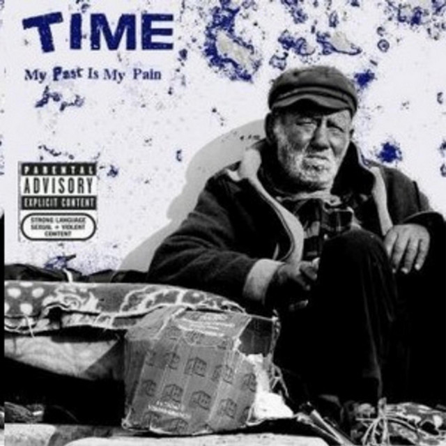 My Past Is My Pain Lp - Album by Time | Spotify