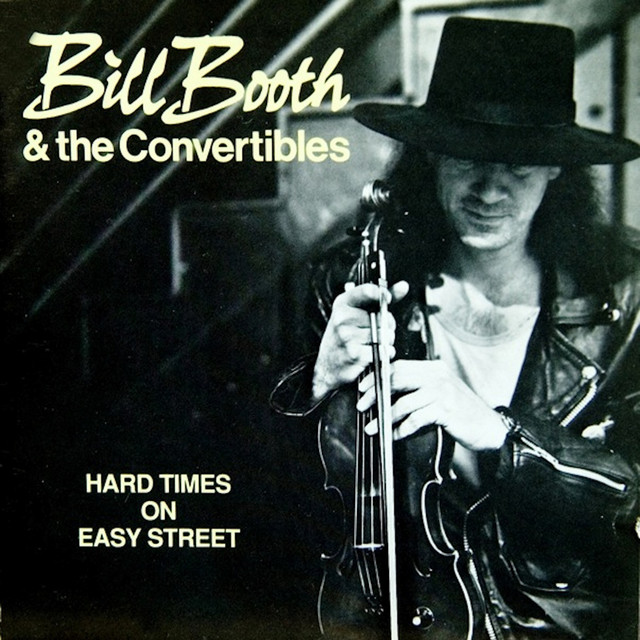 Hard Times on Easy Street - Album by Bill Booth | Spotify
