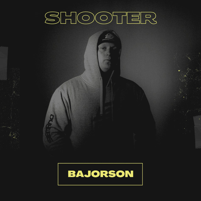 Shooter - Single by Bajorson | Spotify