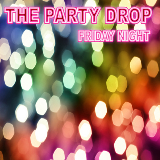 BPM and key for songs by The Party Drop | Tempo for The Party Drop ...