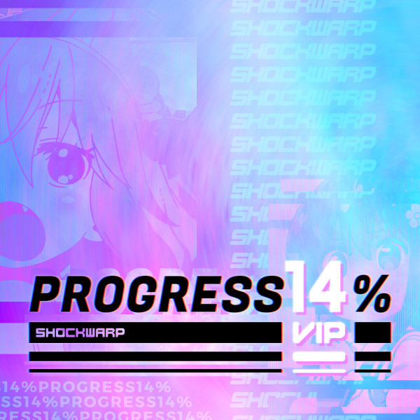 Progress 14 Vip Single By Shockwarp Spotify