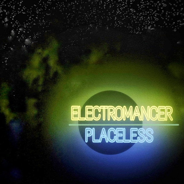 Electromancer - Album by Placeless | Spotify