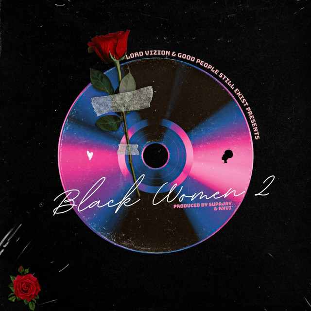 Black Women 2 - Single by Lord Vizion | Spotify