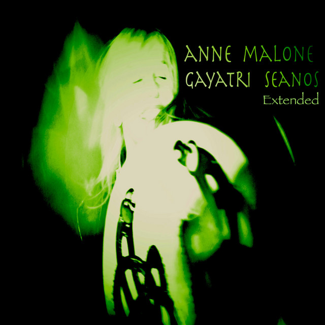 GayatriSeanosExtended - Single by Anne Malone | Spotify