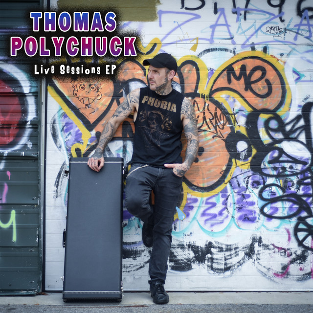 Live Sessions EP - EP by Thomas Polychuck | Spotify