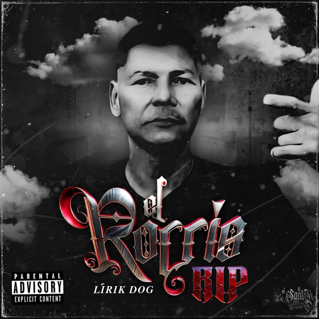 EL RORRIS RIP - Single by Lirik Dog | Spotify