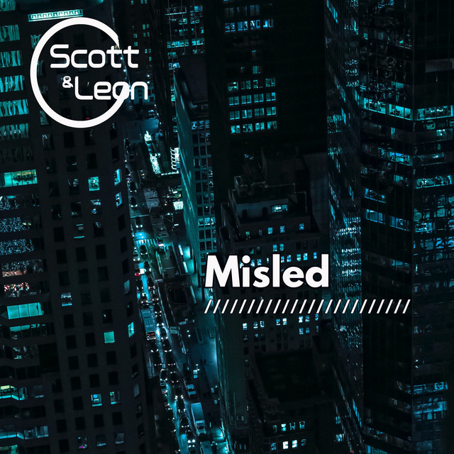Misled (Cover) - Single by Scott & Leon | Spotify