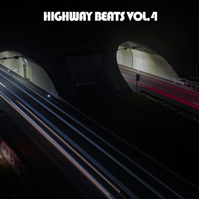 Highway Beats (Vol. 4) - Compilation by Various Artists | Spotify