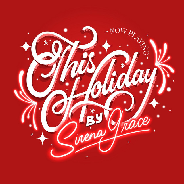 THIS HOLIDAY - Single by Sirena Grace | Spotify