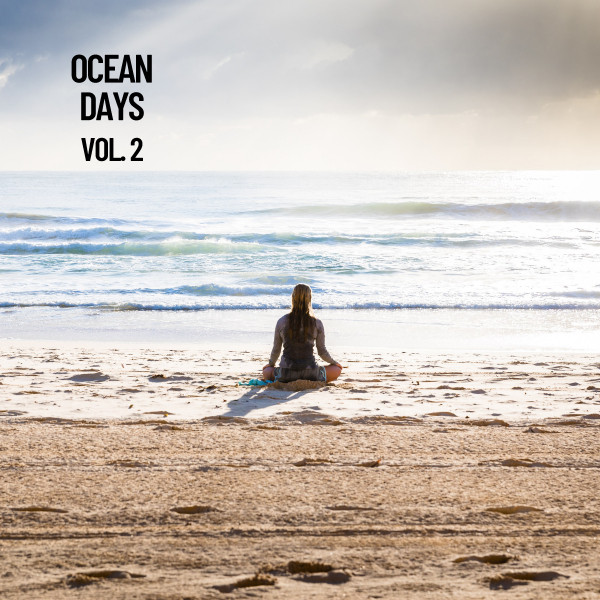 Ocean Days, Vol. 2 - Album by Ocean Sounds FX | Spotify