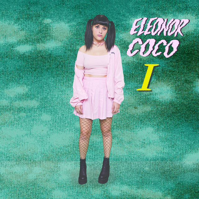 I - Single by Eleonor Coco | Spotify