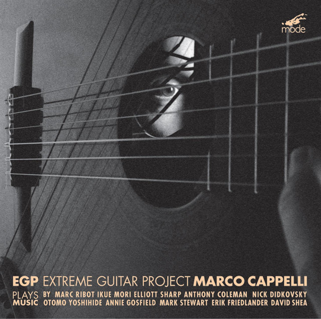 Extreme Guitars - Music By Elliott Sharp, Otomo Yoshihide, Ikue Mori ...