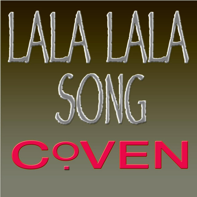 "Lala Lala Song" (Cover Remix) from Coven Theme - song and lyrics by ...