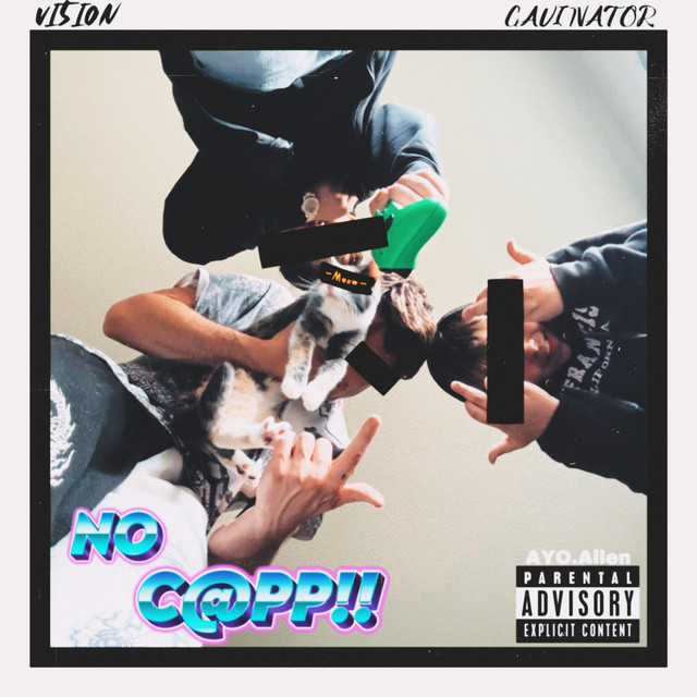 NO CAPP! & (Prod TY DAVID)) - Single by VI5ION | Spotify