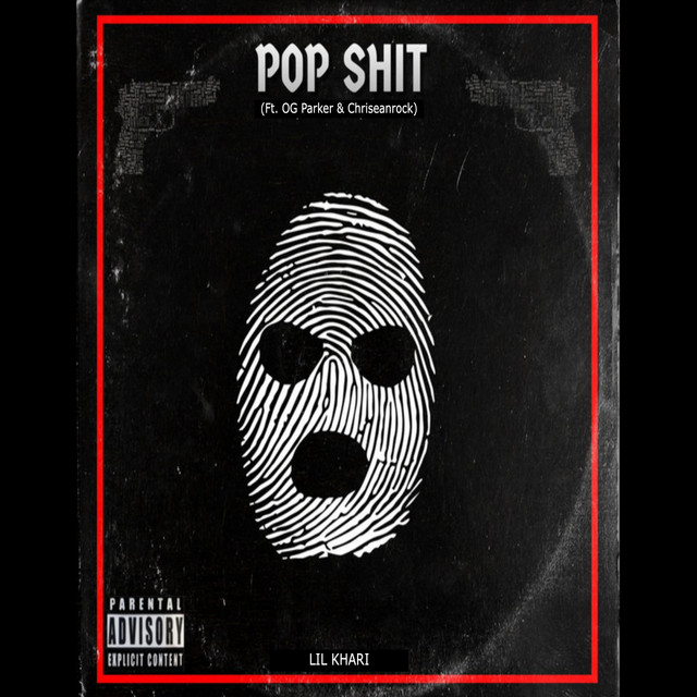 Pop Shit - Single by Lil Khari | Spotify