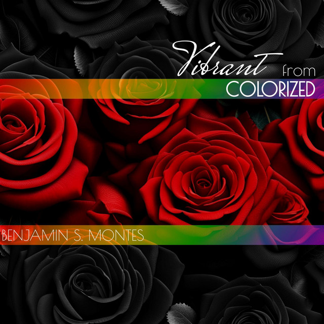 Vibrant - Single by Benjamin Montes | Spotify