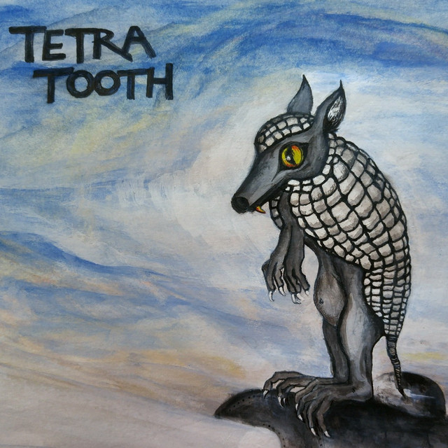 Tetra Tooth | Spotify