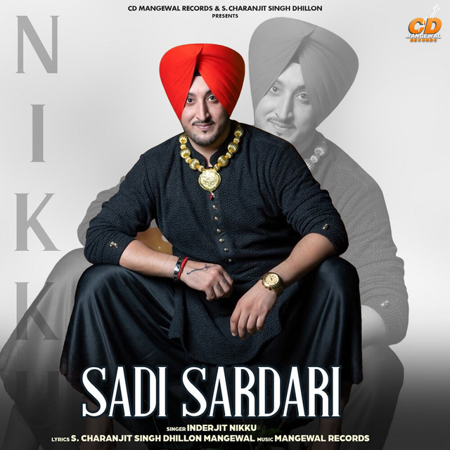 Sadi Sardari - Single by Inderjit Nikku | Spotify