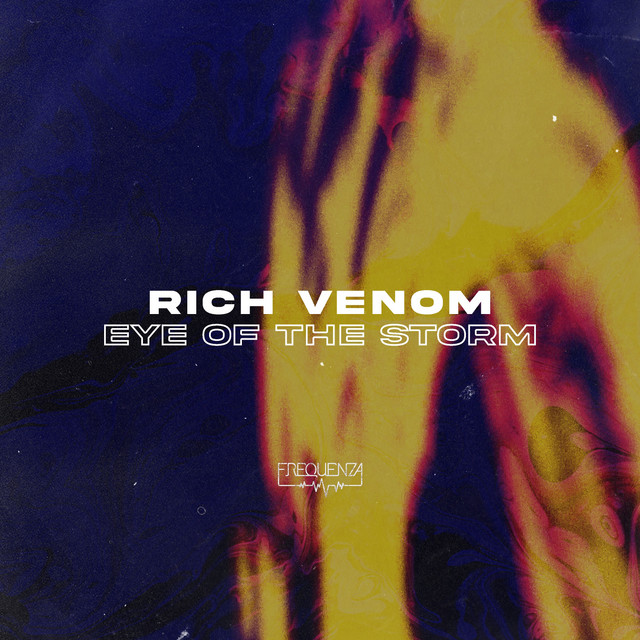Eye of the Storm - Single by Rich Venom | Spotify