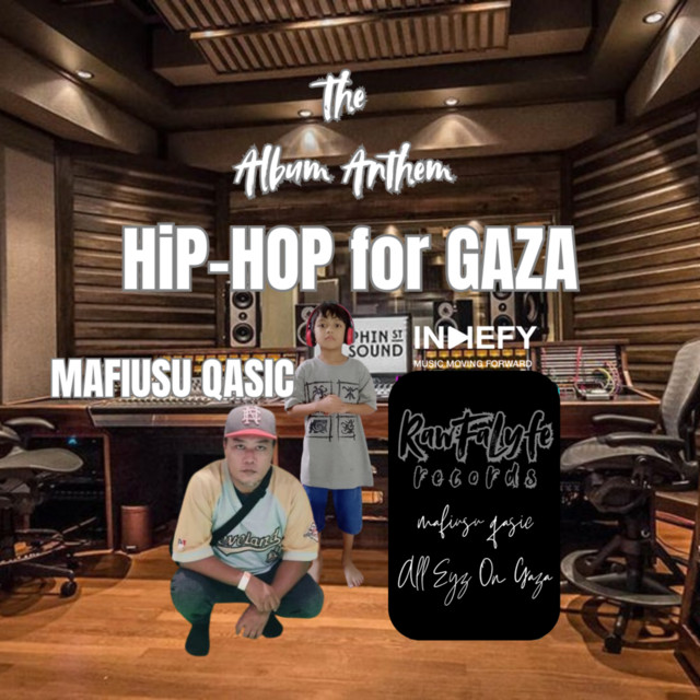 HiPHOP For GAZA - Single by Mafiusu Iz Proof | Spotify