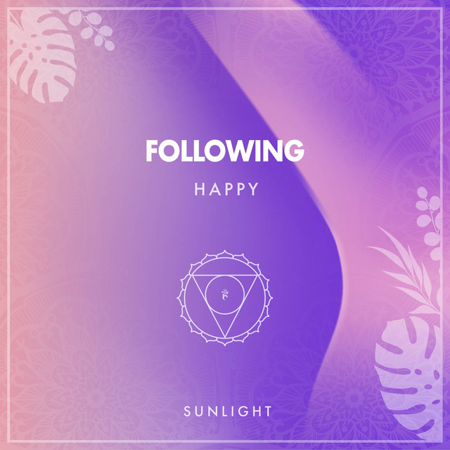 Following Happy Sunlight - Album by Yoga Music | Spotify