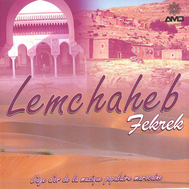 Meddahi - song and lyrics by Lemchaheb | Spotify