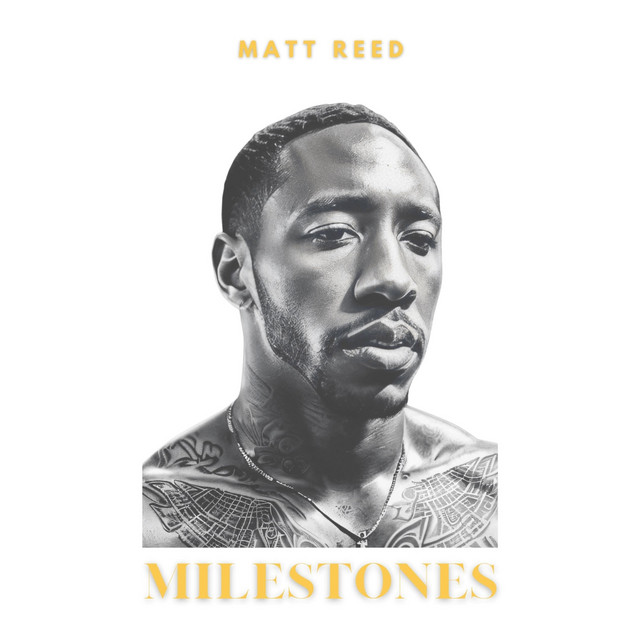 Milestones - Album by Matt Reed | Spotify