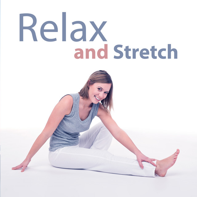 Relax and Stretch – Chill Out Music, Background Music for Training ...